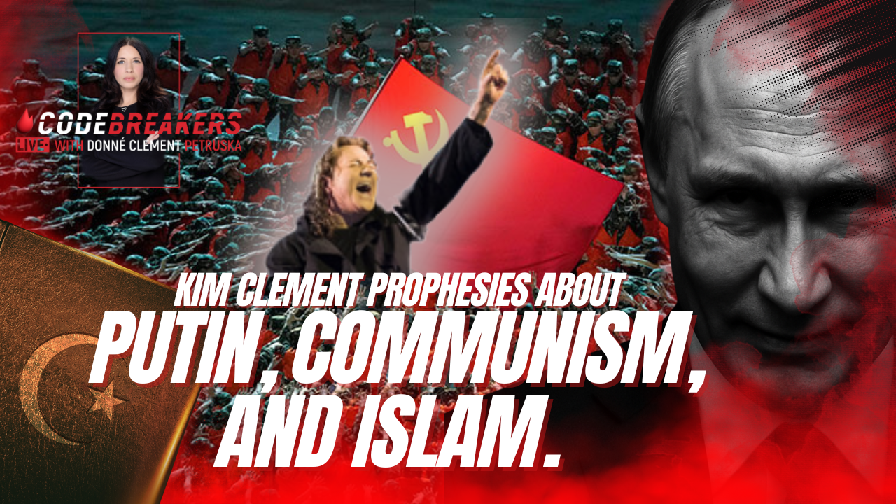 CodeBreakers Live: Kim Clement Prophesies About Putin, Communism, And ...
