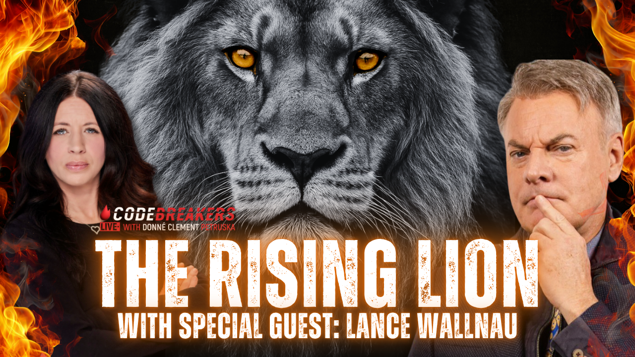 CodeBreakers Live: The Rising Lion | Special Guest: Lance Wallnau | House of Destiny